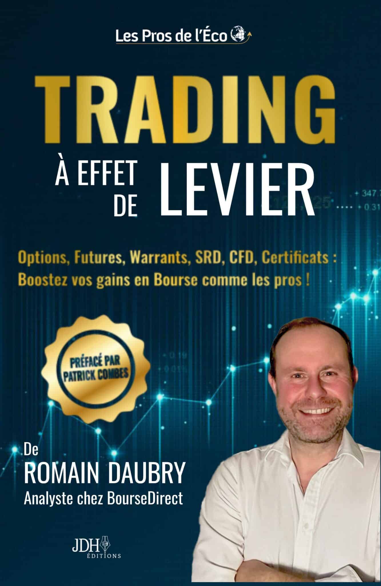 Trading à effet de levier - JDH Éditions