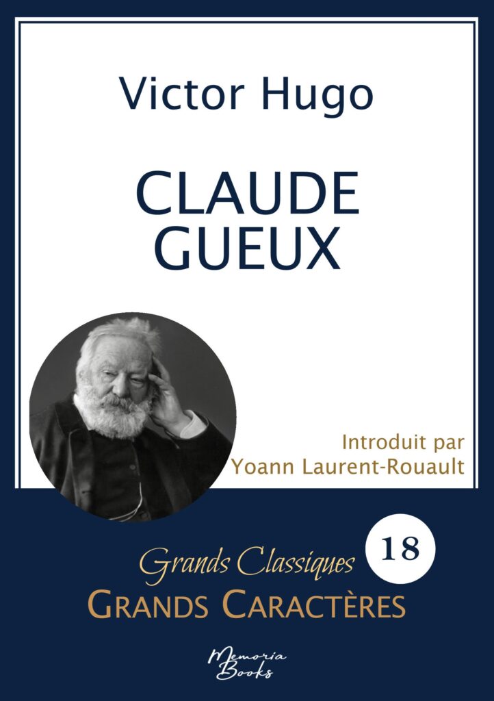 Claude Gueux en grands caractères - JDH Éditions